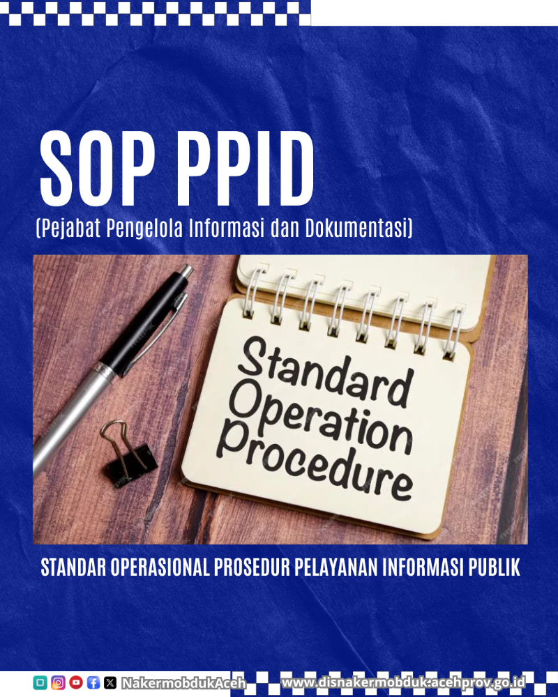 Standar Operasional Prosedur Pelayanan Informasi Publik SOP PPID